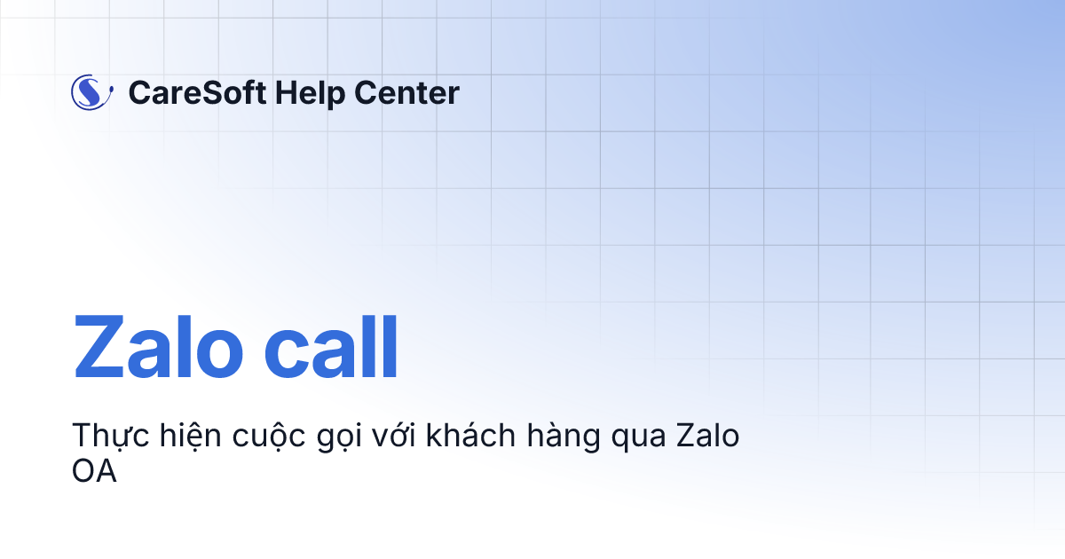 Zalo call | CareSoft Help Center