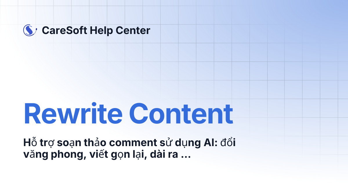 Rewrite Content | CareSoft Help Center